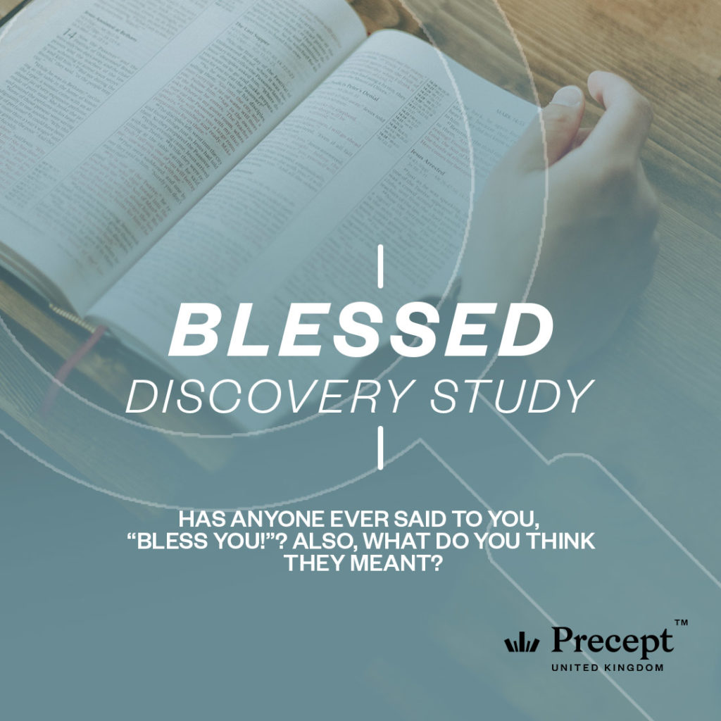 FREE Blessed Discovery Study Download - Precept UK